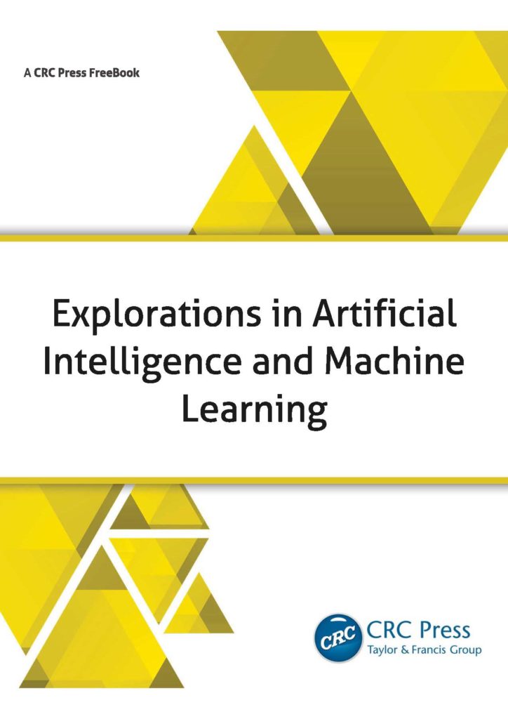 Explorations in Artificial Intelligence and Machine Learning FreeBook ...